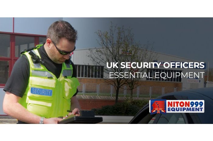 UK Security Officers - Essential Equipment - Niton999